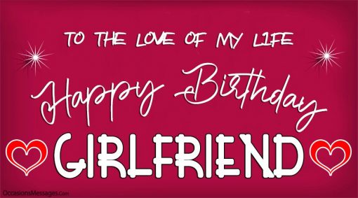 Best 80+ Romantic Birthday Wishes for Girlfriend