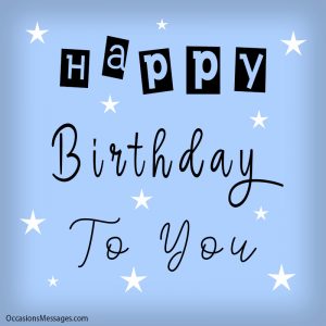 Best 60+ Short Birthday Wishes, Messages and Cards