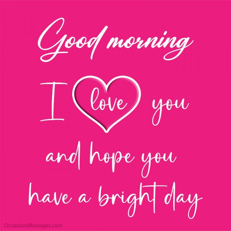 50+ Good Morning Love Messages, Wishes and Cards