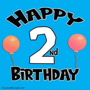 Happy 2nd Birthday Wishes for Baby Girl Or Boy