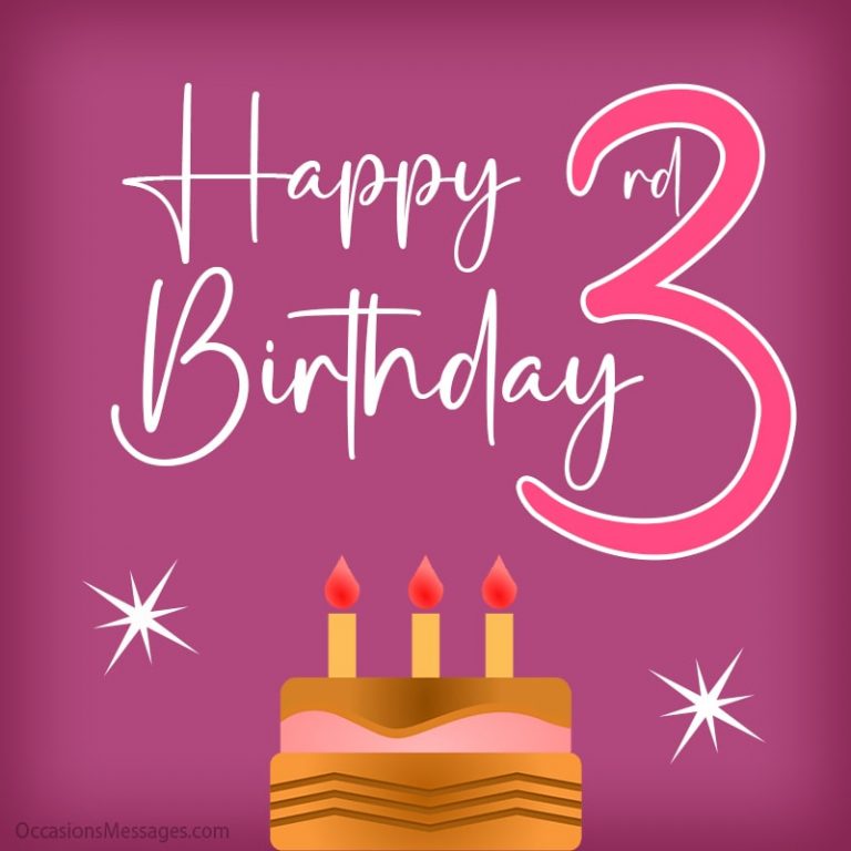 Sweet Happy 3rd Birthday Wishes, Messages and Cards