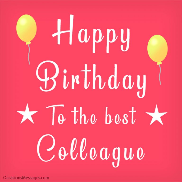 Best 60+ Birthday Wishes for Colleague and Coworker