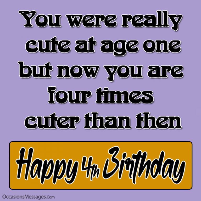 Sweet Happy 4th Birthday Wishes, Messages and Cards