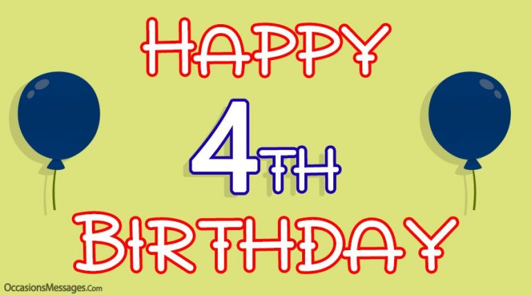 Sweet Happy 4th Birthday Wishes, Messages and Cards
