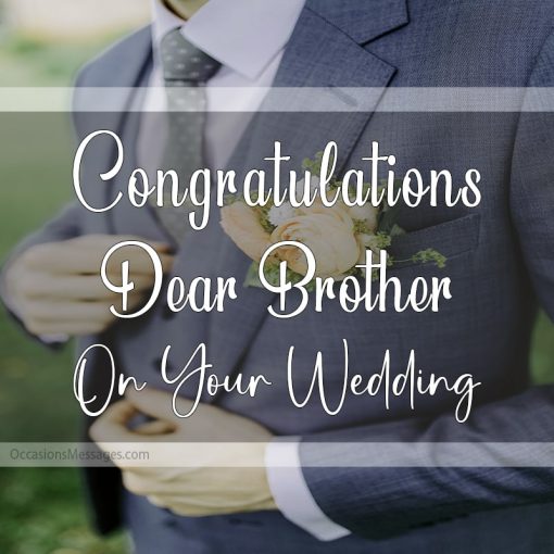 Best 60+ Wedding Wishes and Messages for Brother