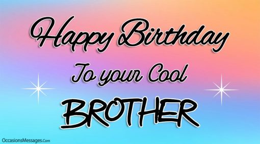 Birthday Wishes For A Friend s Brother Occasions Messages birthday-wishes-for-a-friend-s-brother-occasions-messages