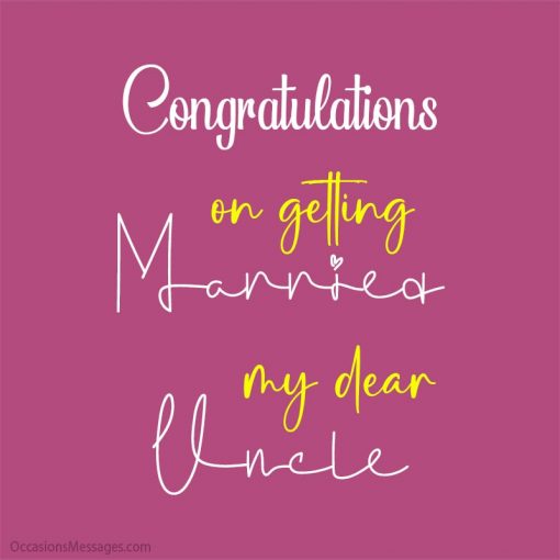 Best 50 Wedding Wishes and Messages for Uncle
