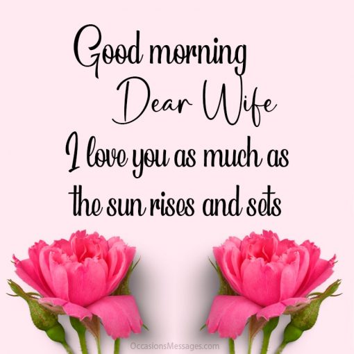 Best 60 Romantic Good Morning Messages For Wife