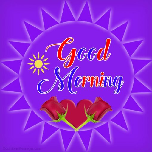 Best 200+ Good Morning Messages, Wishes and Cards