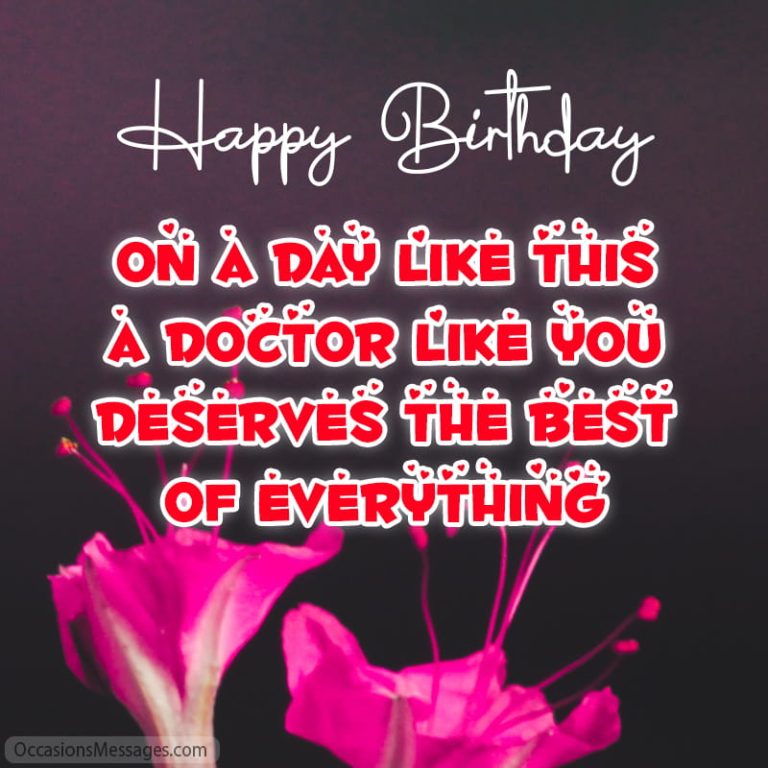 Top 100+ Birthday Wishes for Doctor - Happy Birthday, Doc!