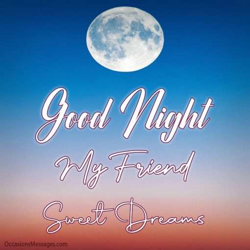 60+ Good Night Messages for Friends - Wishes and Cards