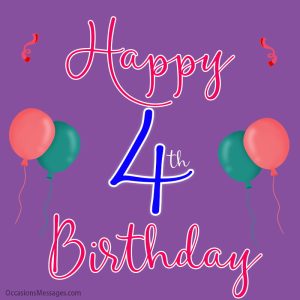 Sweet Happy 4th Birthday Wishes, Messages and Cards
