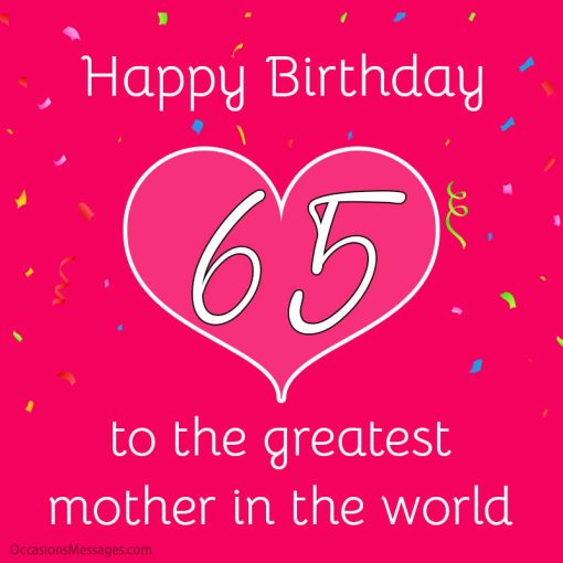 Best Happy 65th Birthday Wishes and Messages