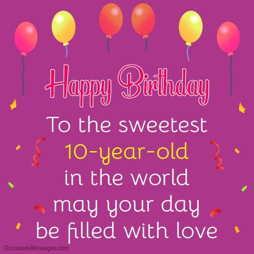 Happy 10th Birthday Wishes, Messages and Cards
