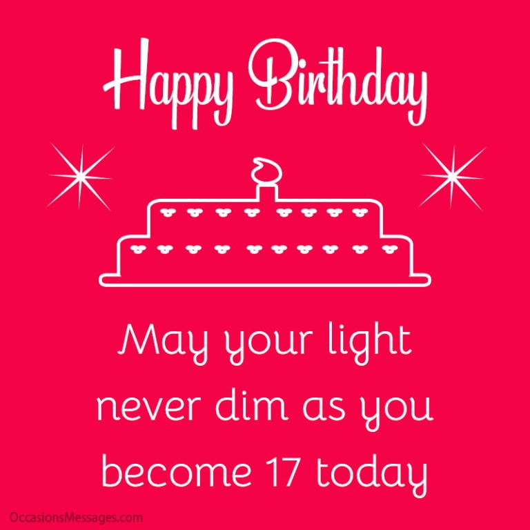 Happy 17th Birthday Wishes - Messages for 17 Year Olds
