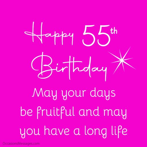 Best Happy 55th Birthday Wishes, Messages and Cards