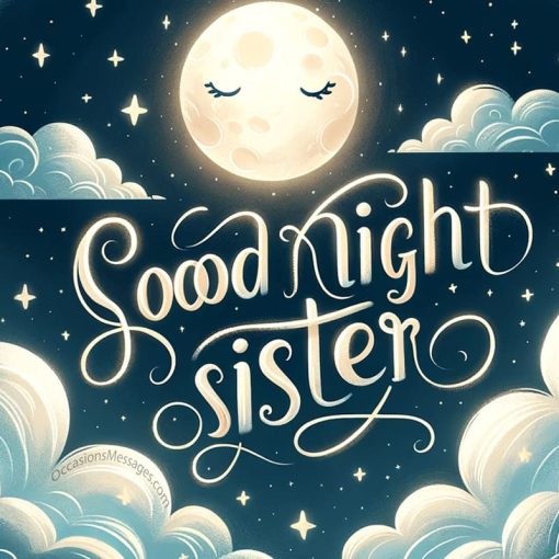 Best 30+ Good Night Messages and Cards for Sister