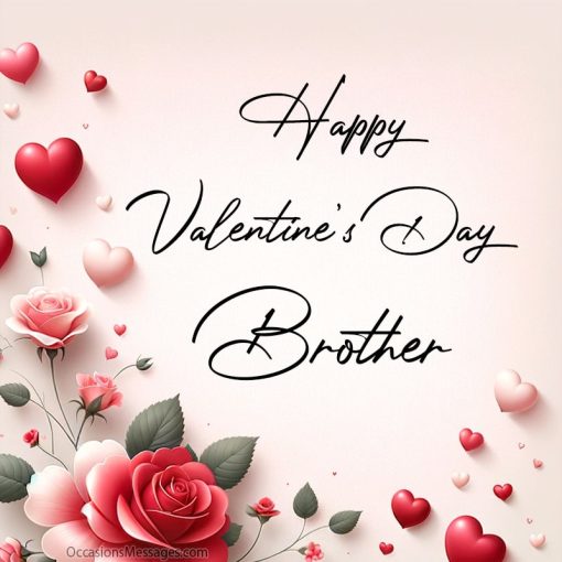 Best 25+ Happy Valentine’s Day Messages for Brother