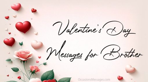 Best 25+ Happy Valentine’s Day Messages for Brother