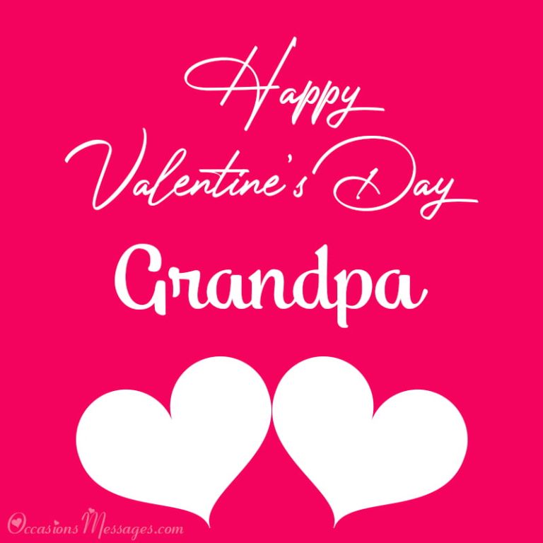 Top 30+ Happy Valentine’s Day Messages for Grandpa