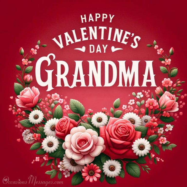 Top 25+ Sweet Valentine’s Day Messages for Grandma
