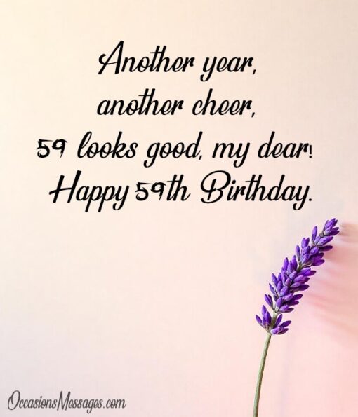 Happy 59th Birthday Messages, Wishes and Quotes